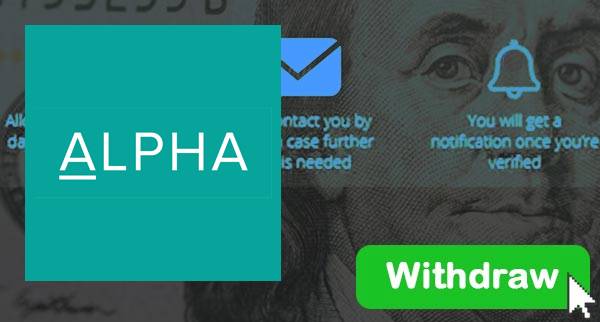 How To Withdraw From Alpha FX 2025