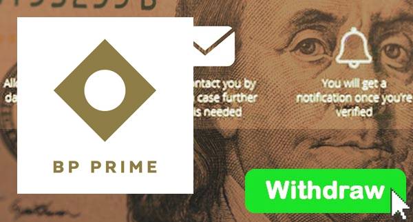 How To Withdraw From BP Prime 2025