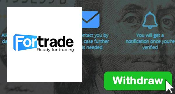 How To Withdraw From ForTrade 2024