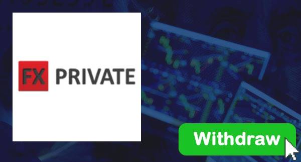How To Withdraw From FX Private 2025