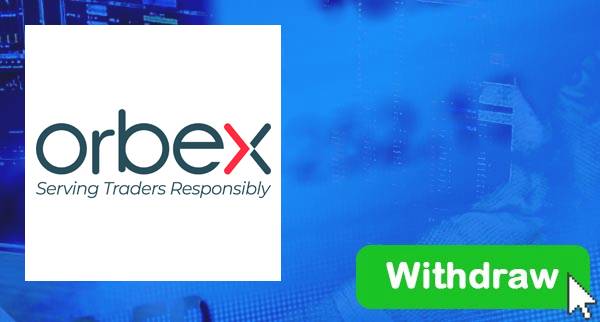 How To Withdraw From Orbex 2025